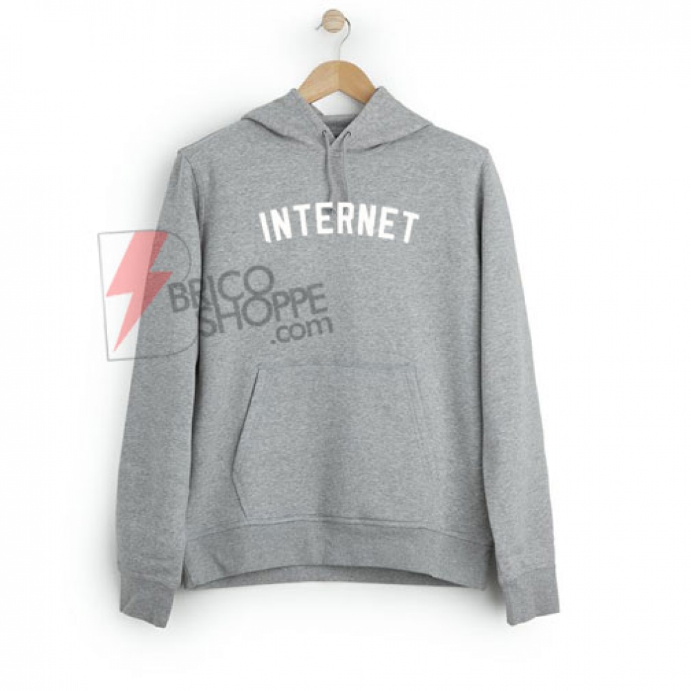 Internet Hoodie On Sale - bricoshoppe.com